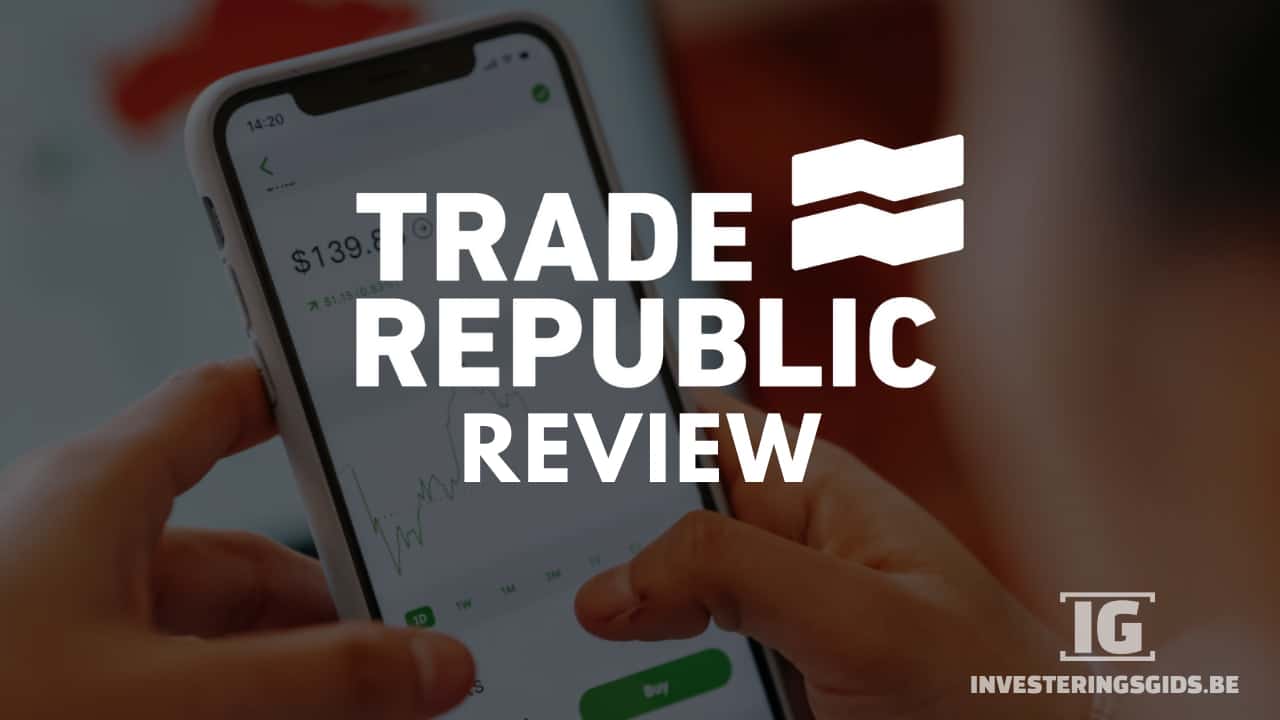 Trade Republic Review 2025 - BeursBever